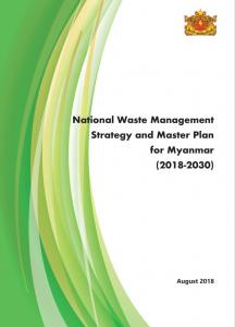 National Waste Management Strategy and Master Plan for Myanmar (2018 ...